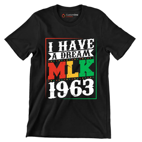 MLK T-Shirts – Honor Martin Luther King Jr.’s Legacy - Custom One Express