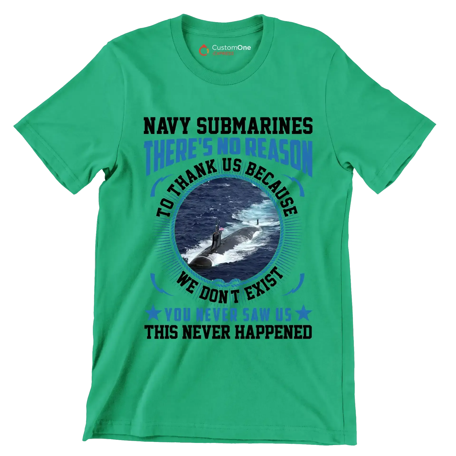 Navy Submarines There s No Reason To Thank Us Because We Do not Exist ...